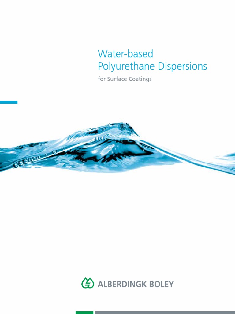 Water-Based Polyurethane Dispersions | Download Free PDF | Polyurethane | Materials Science