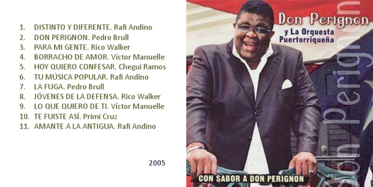 d. Don Perignon Y La Puertorriqueña (2005) - Con Sabor A Don Perignon ...