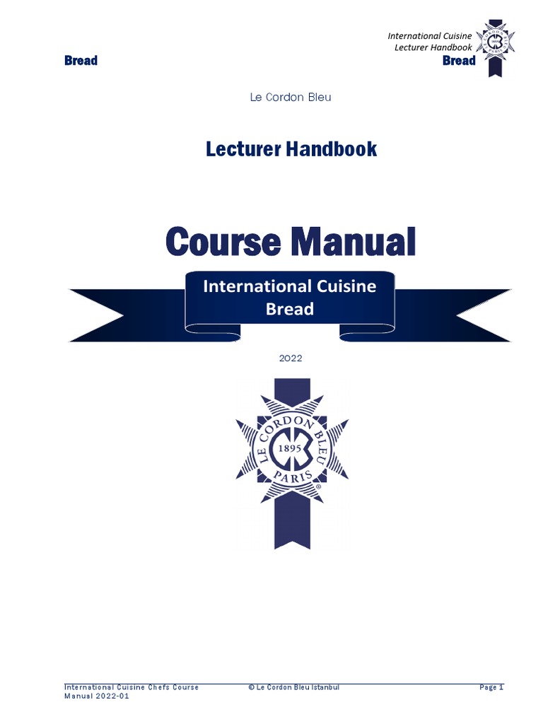 00 International Cuisine Chefs Course Manual Bread - 2022-01 PDF | PDF | Breads | Baking