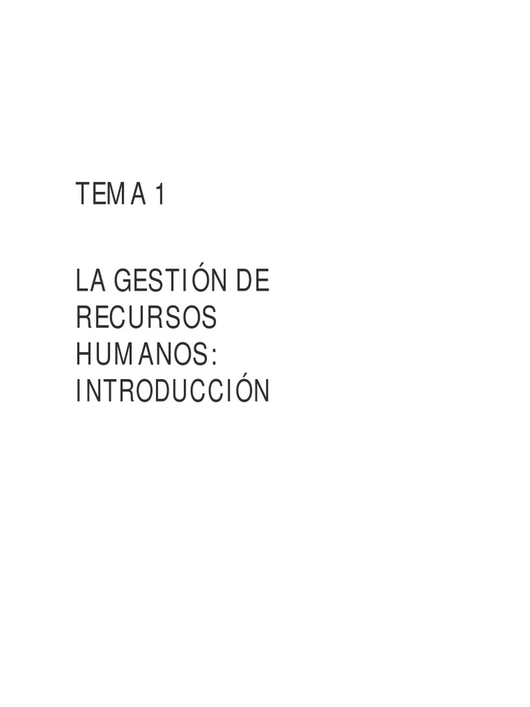 Tema 1. Introduccion A La GRH | PDF | Gestión de recursos humanos | Planificación