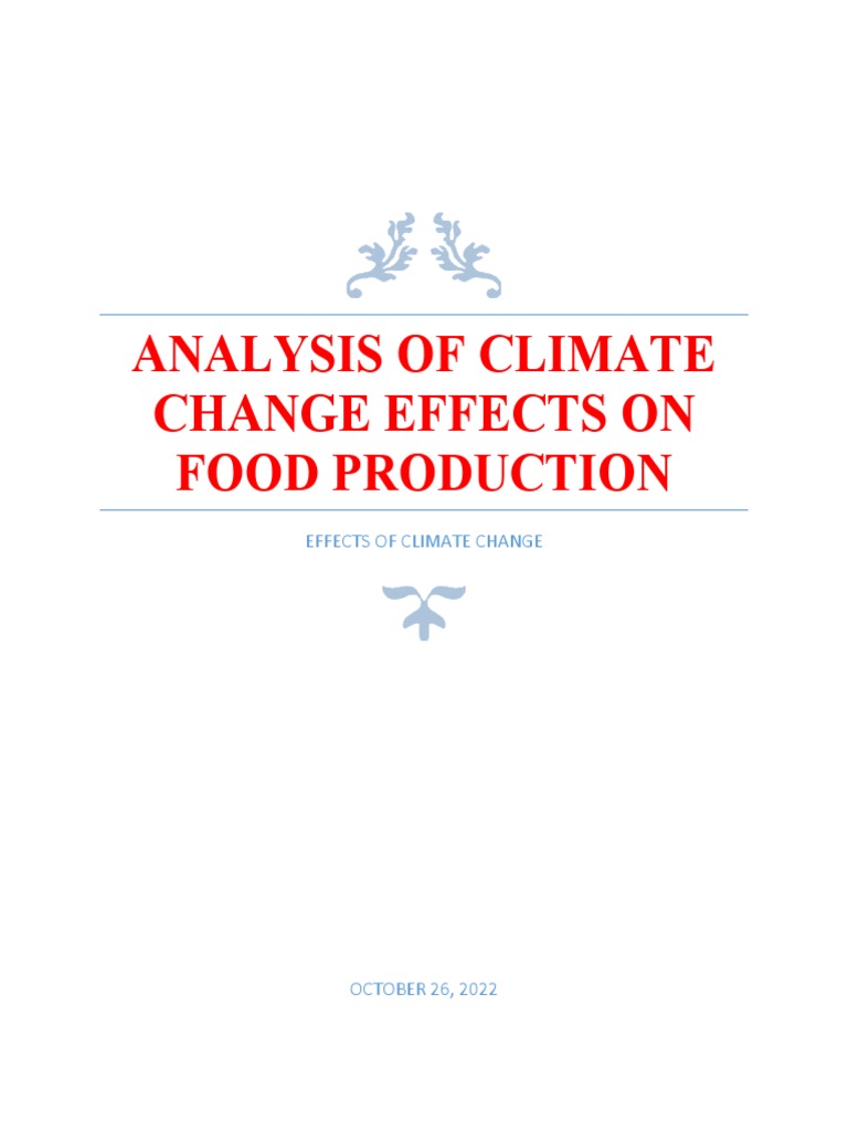 Addressing the Threat of Climate Change on Global Food Security Through Sustainable Agricultural ...