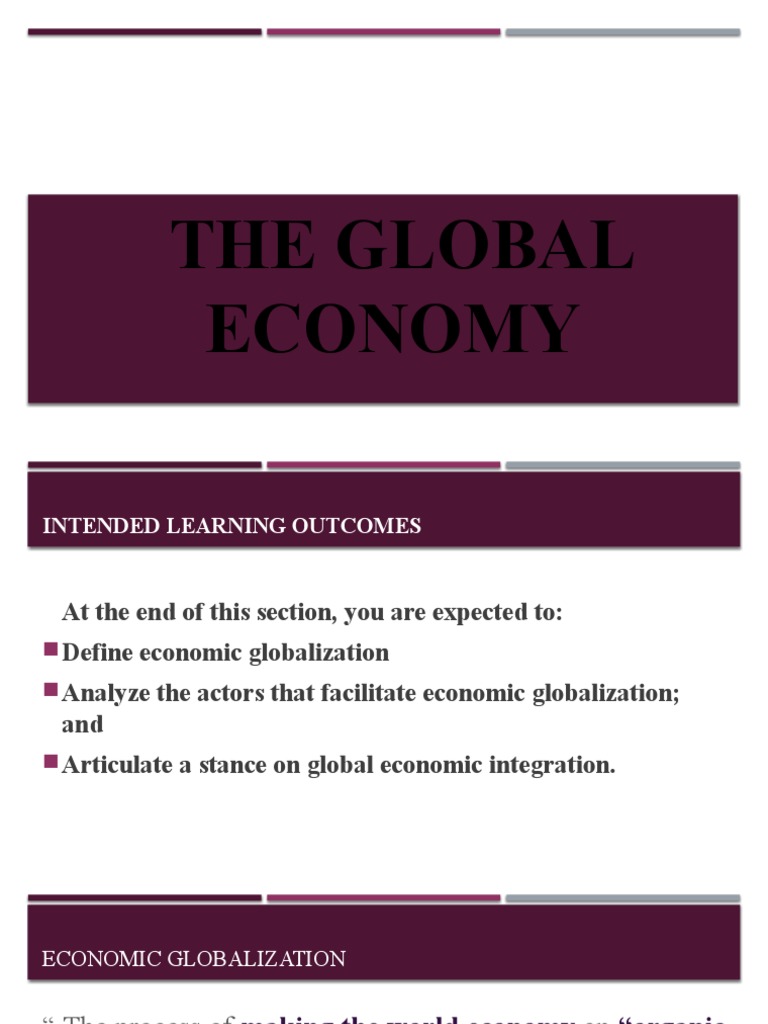 B 1 The Global Economy | PDF | Globalization | Multinational Corporation