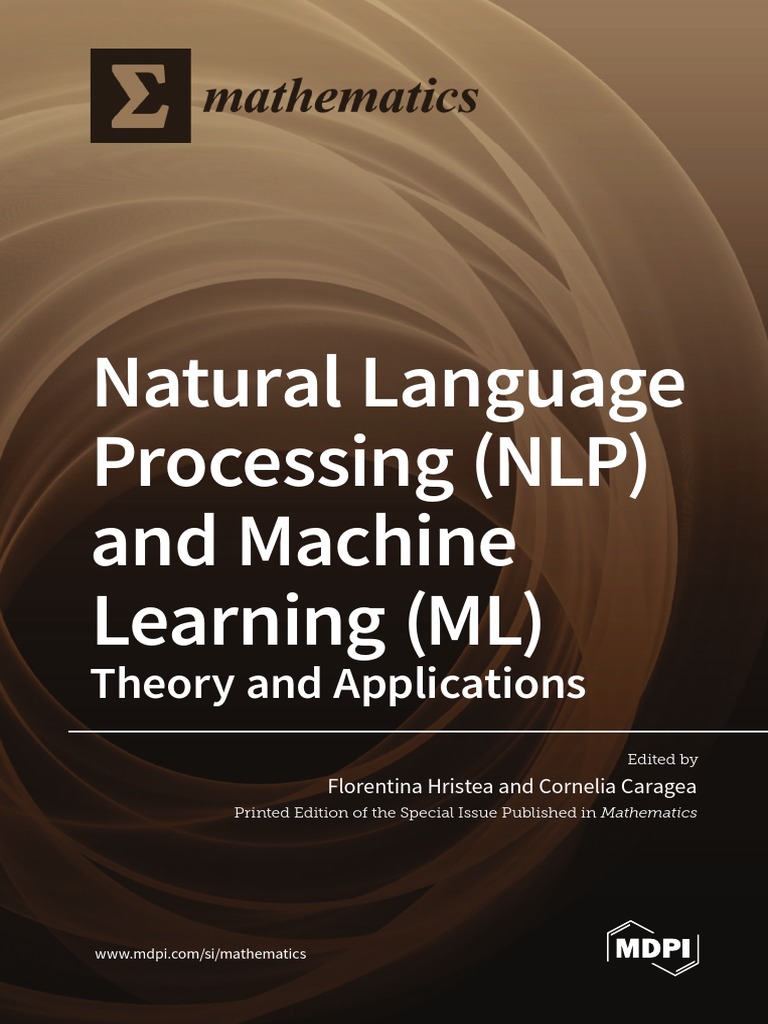 Natural Language Processing Nlp And Machine Learning Mltheory And Applications Pdf Download