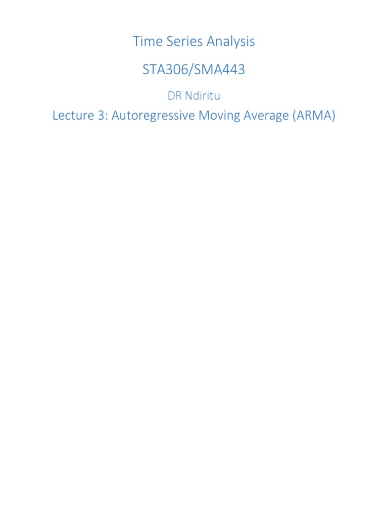 Using Autoregressive Moving Average Models To Forecast Time Series Data