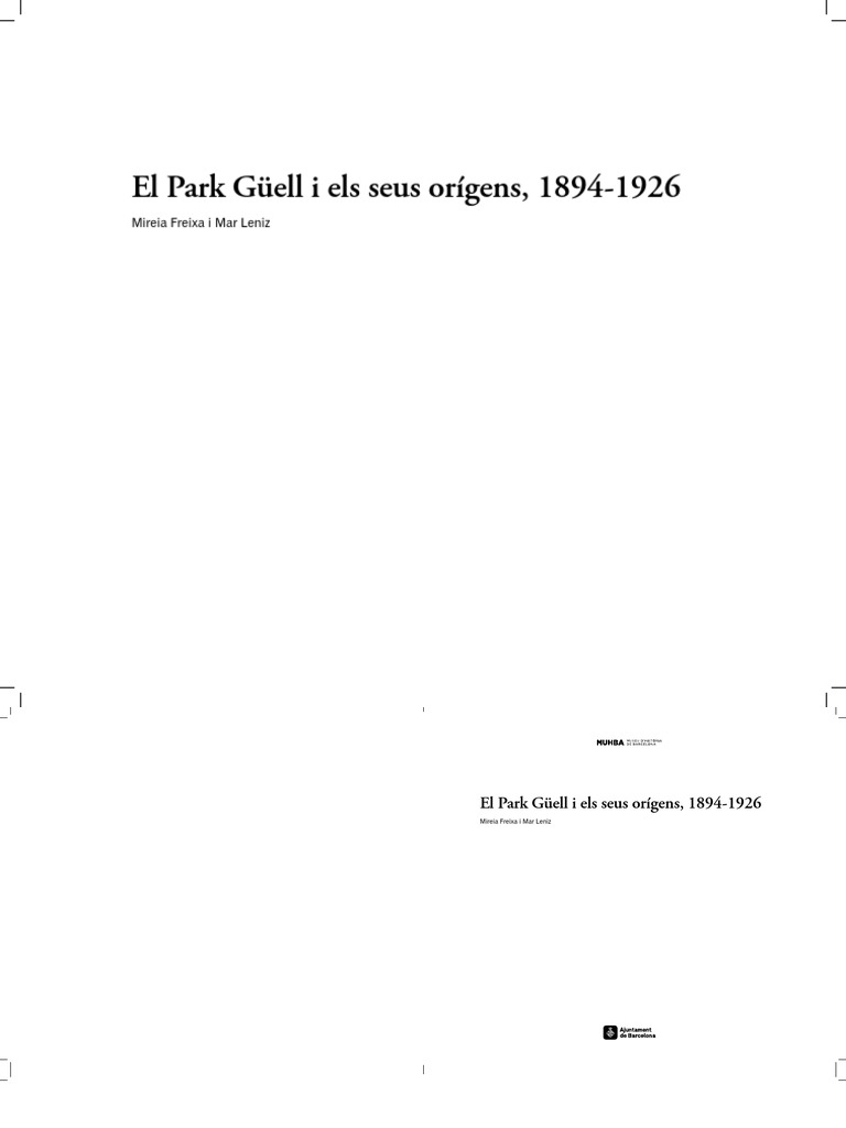 El Park Guell I Els Seus Origens 1894 19 | PDF