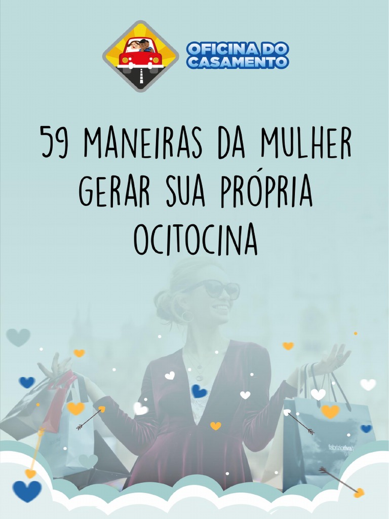 Maneiras de Gerar Ocitocina na Mulher | PDF