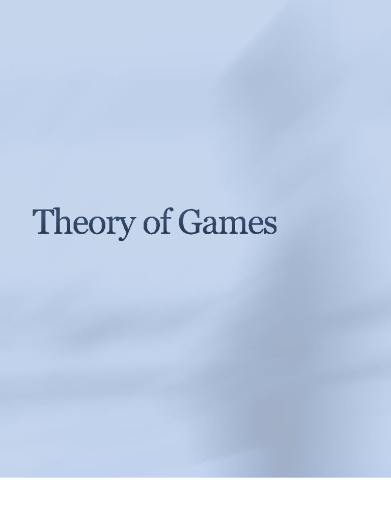 Game Theory2 Pdf Game Theory Mathematical And Quantitative Methods Economics 