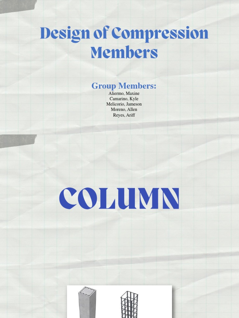 GROUP 7 - Design of Compression Members PDF | PDF | Buckling ...
