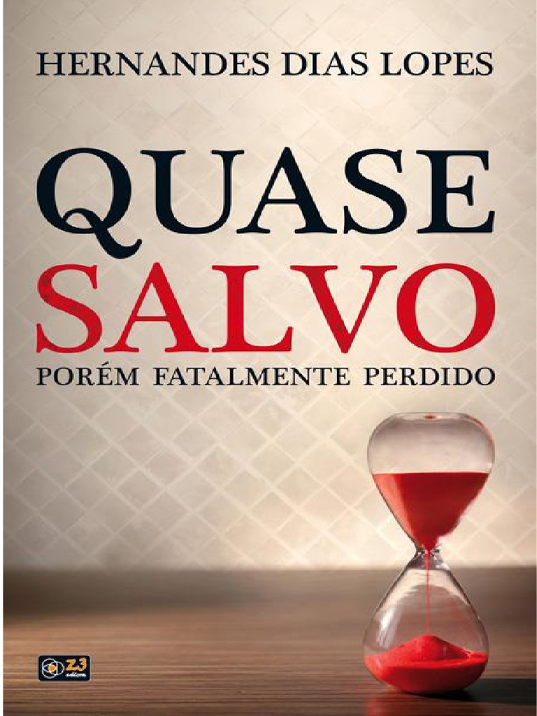 Quase Salvo Porém Fatalmente Perdido | PDF