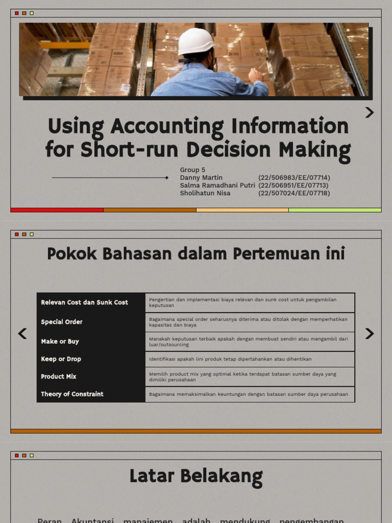 Group 5 - Using Accounting Information For Short-Run Decision Making ...