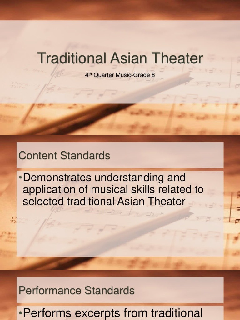 4th Quarter Music 8 Traditional Asian Theater | PDF
