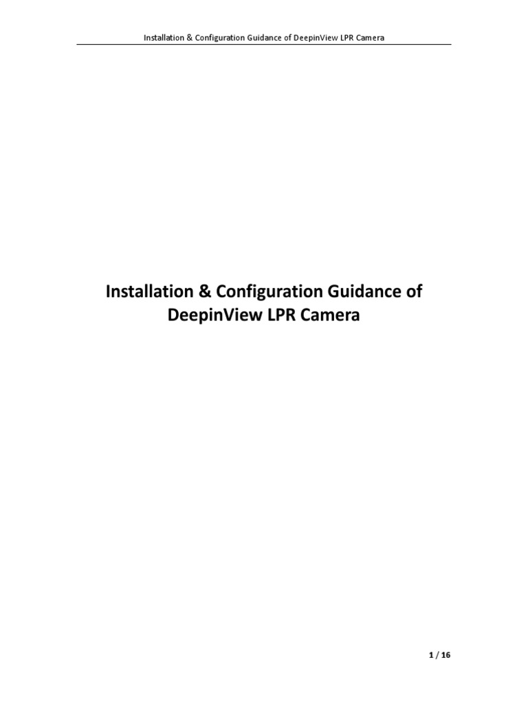 Deepinview LPR Camera Installation Configuration Guide 20210814 | PDF ...