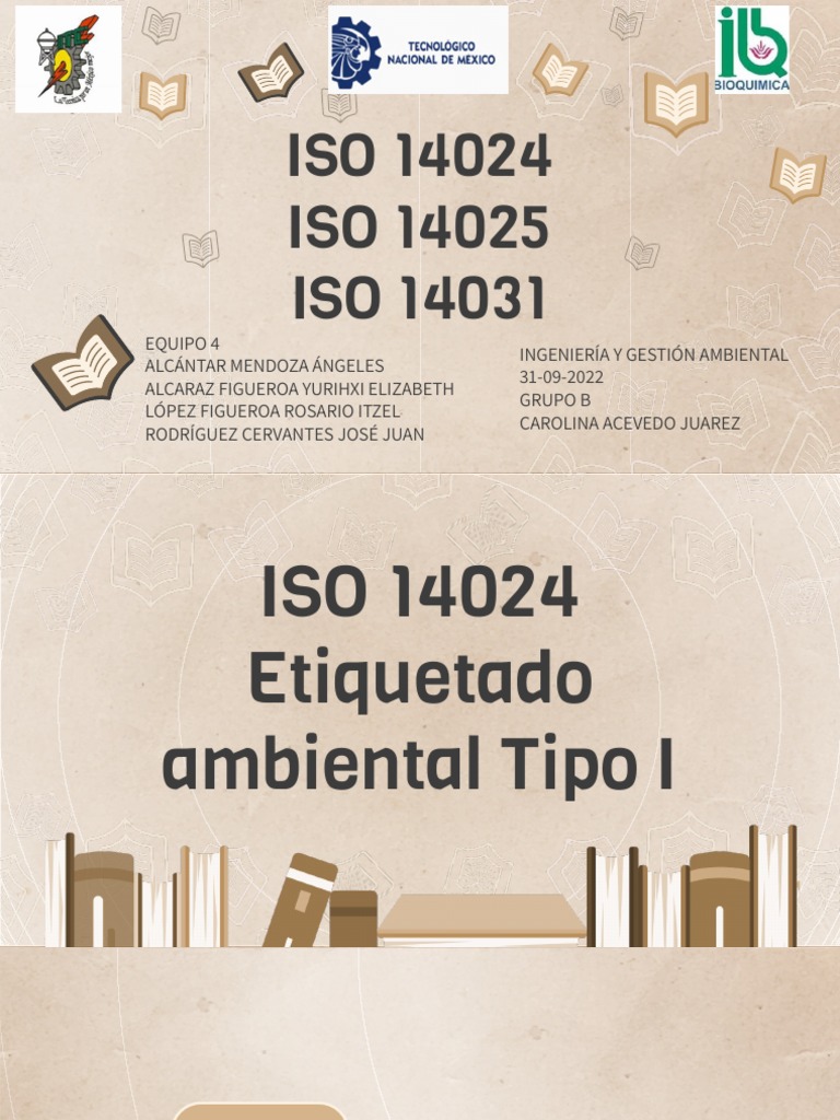 Iso 14024,14025,14031 Equipo 4 | PDF | Evaluación del ciclo de vida