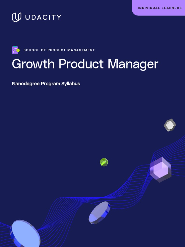 Growth+Product+Manager+Nanodegree+Program+Syllabus | PDF | Mentorship | Pricing