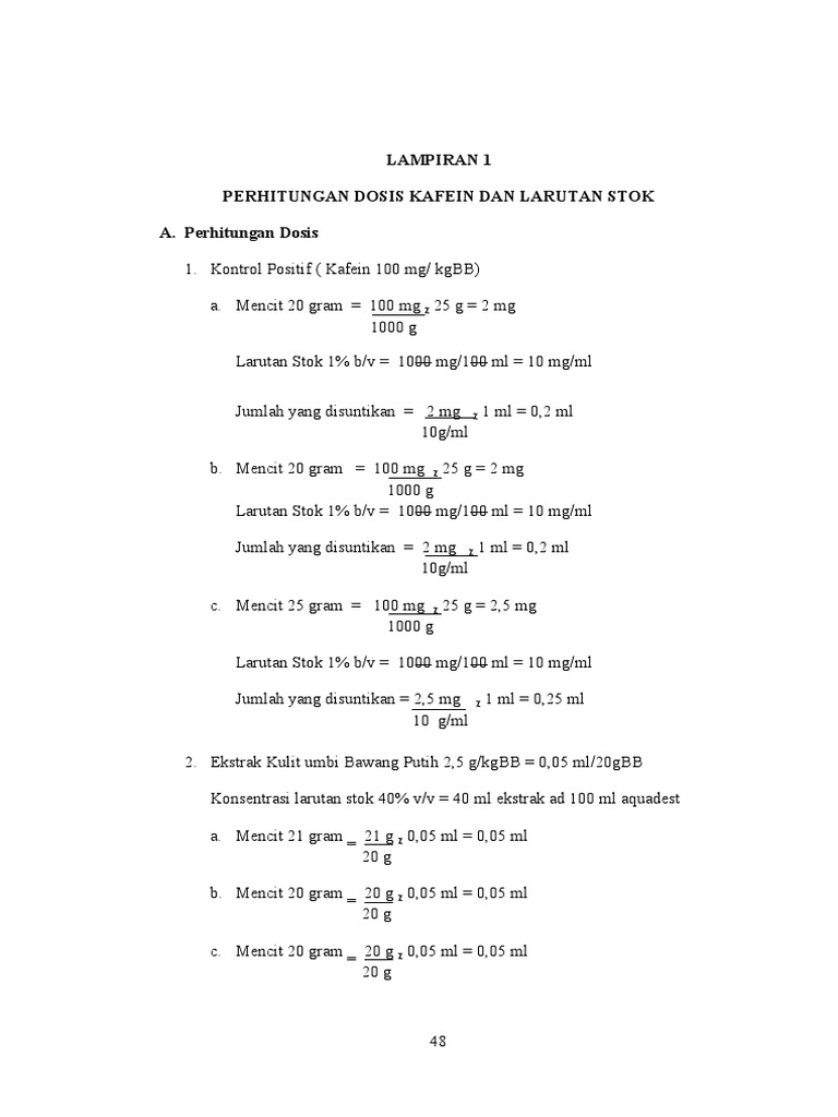 Lampiran 1 Perhitungan Dosis Kafein Dan Larutan Stok A. Perhitungan Dosis | PDF