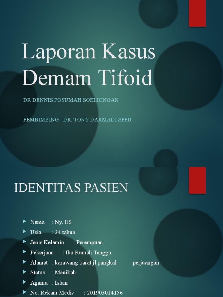 Laporan Kasus - Borang - DENNIS | PDF
