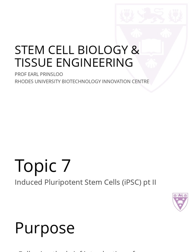 Topic 7 - Induced Pluripotent Stem Cells II | PDF | Cell Potency | Stem Cell