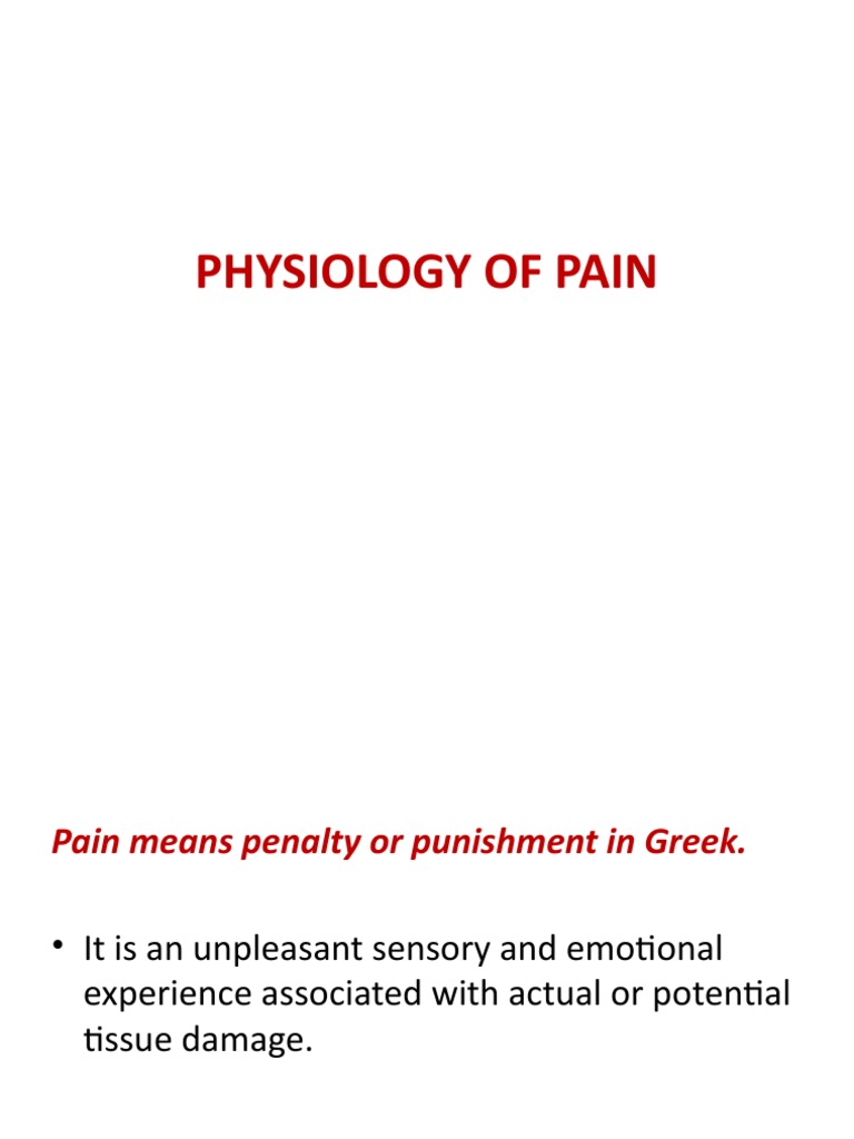 Physiology of Pain and Pain Pathways | PDF | Pain | Stimulus (Physiology)