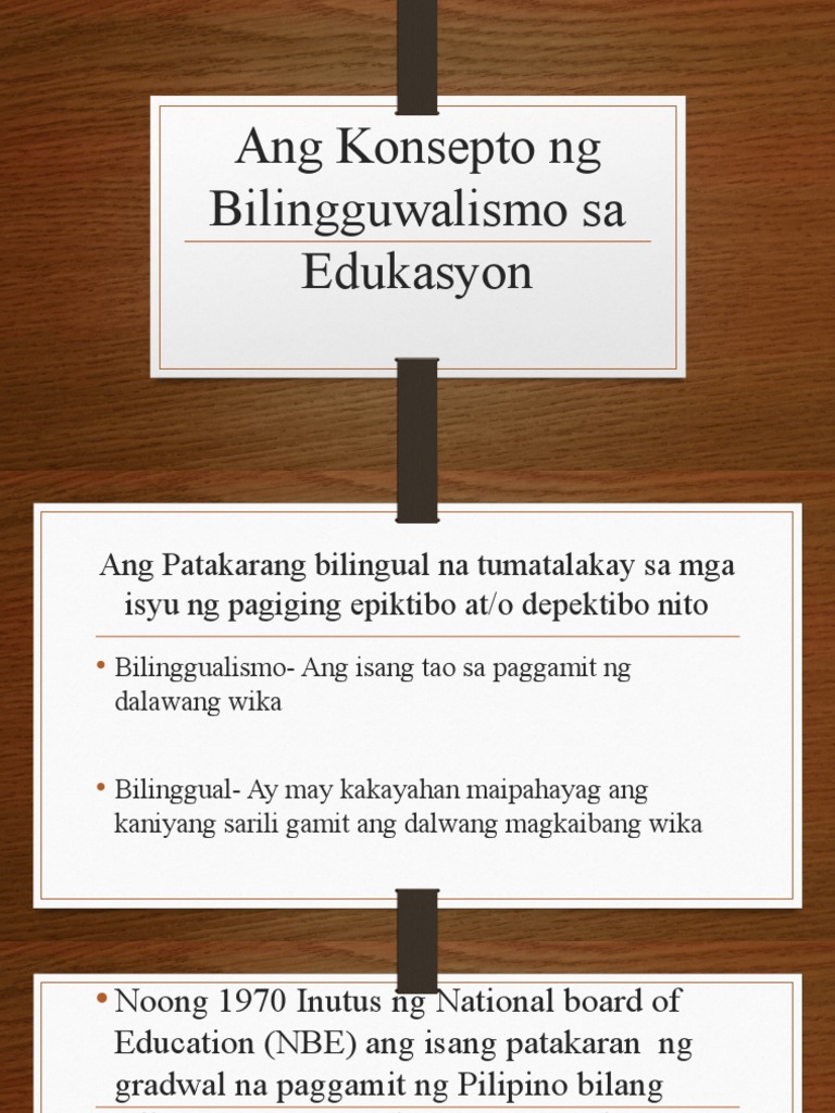 Ang Konsepto NG Bilingguwalismo Sa Edukasyon | PDF