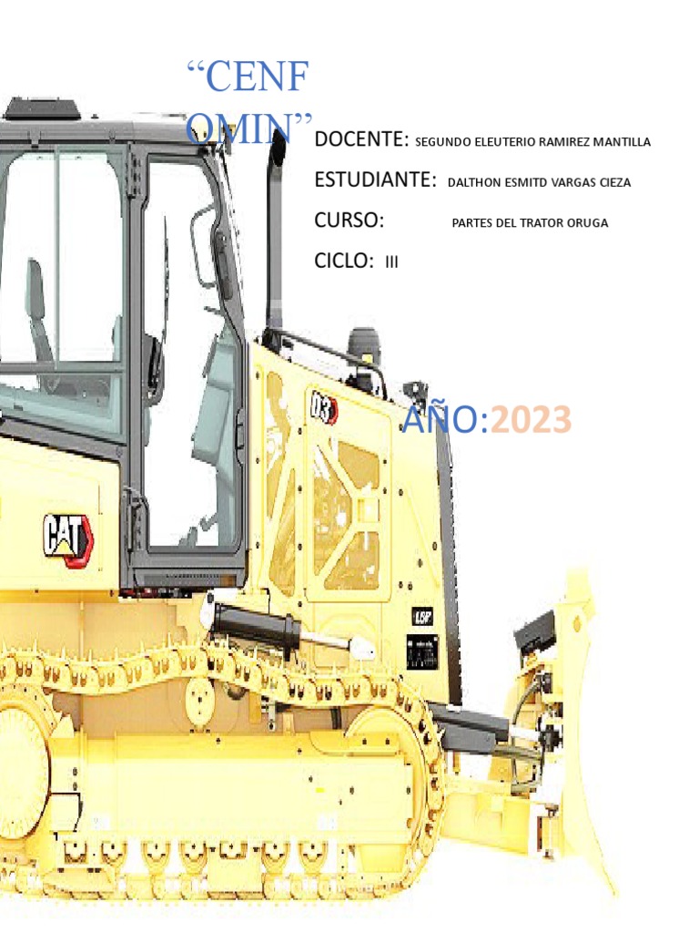 Trabajo de Las Partes Del Tractor Oruga | PDF | Tractor | Tecnología de ...