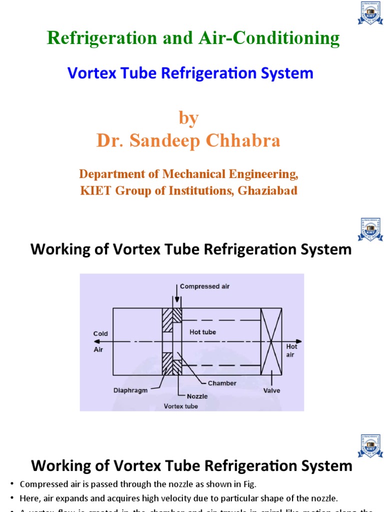 PPT_RAC_Unit 5_Vortex Tube Refrigeration System.ppt | PDF