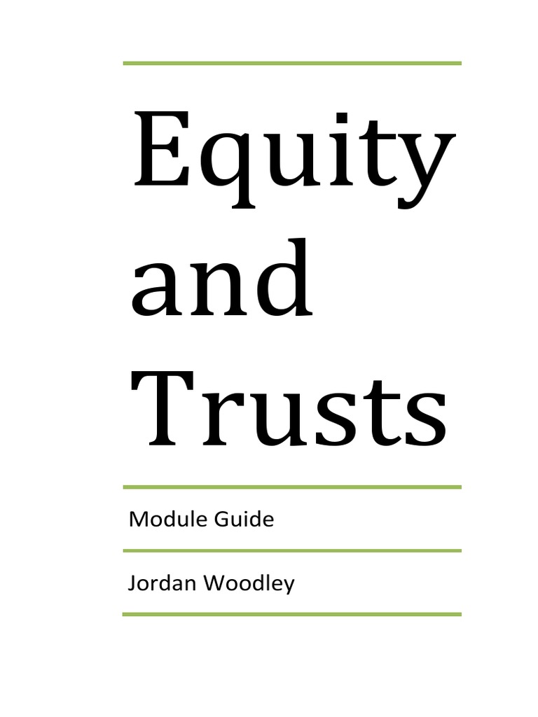 Equity and Trust Law 2010-2011 - Module Guide | PDF