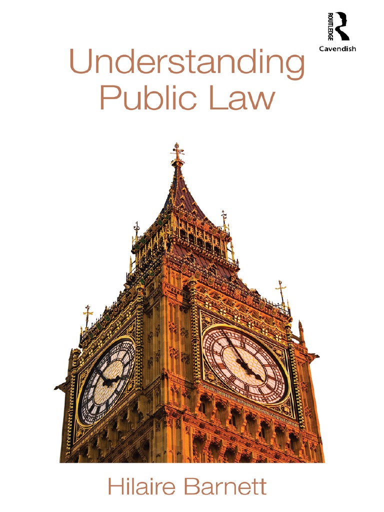 Understanding Public Law by Hilaire Barnett | PDF | Bill (Law ...