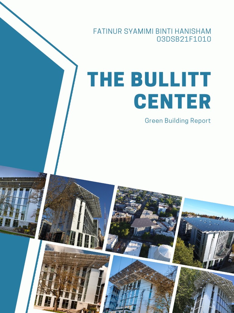 The Bullitt Center Report | PDF | Building Insulation | Photovoltaics