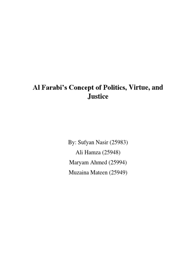 Al Farabi - S Concept of Politics, Justice, and Virtue | PDF | Virtue | Justice