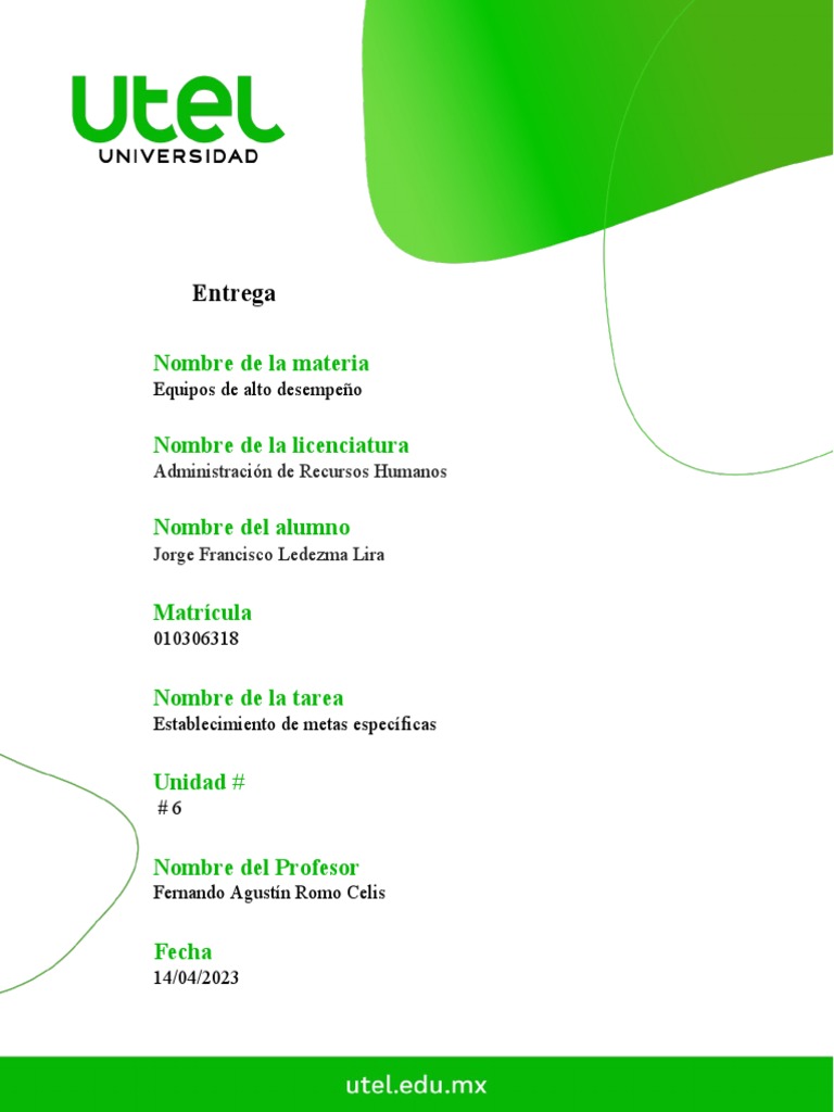 Tarea Unidad 6 Establecimiento de Metas Especificas | PDF | Liderazgo ... Tarea Unidad 6 Establecimiento de Metas Especificas | PDF | Liderazgo ...