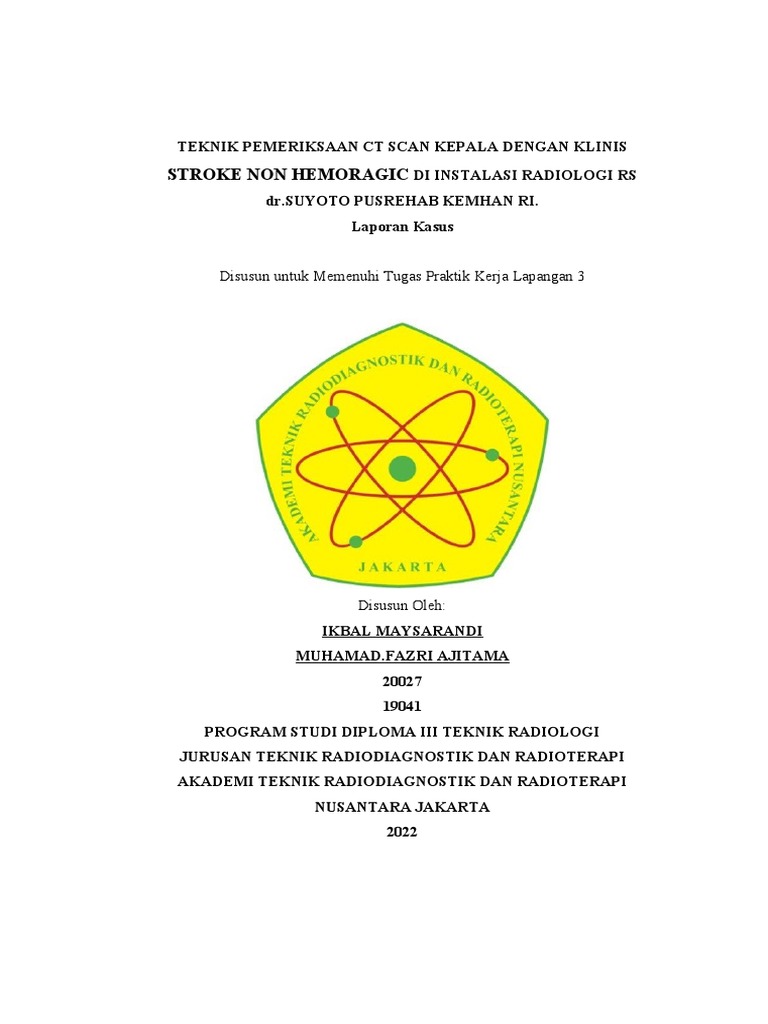 Teknik Pemeriksaan CT Scan Kepala Dengan Klinis Trauma Kepala Di Instalasi Radiologi RS Syarif ...