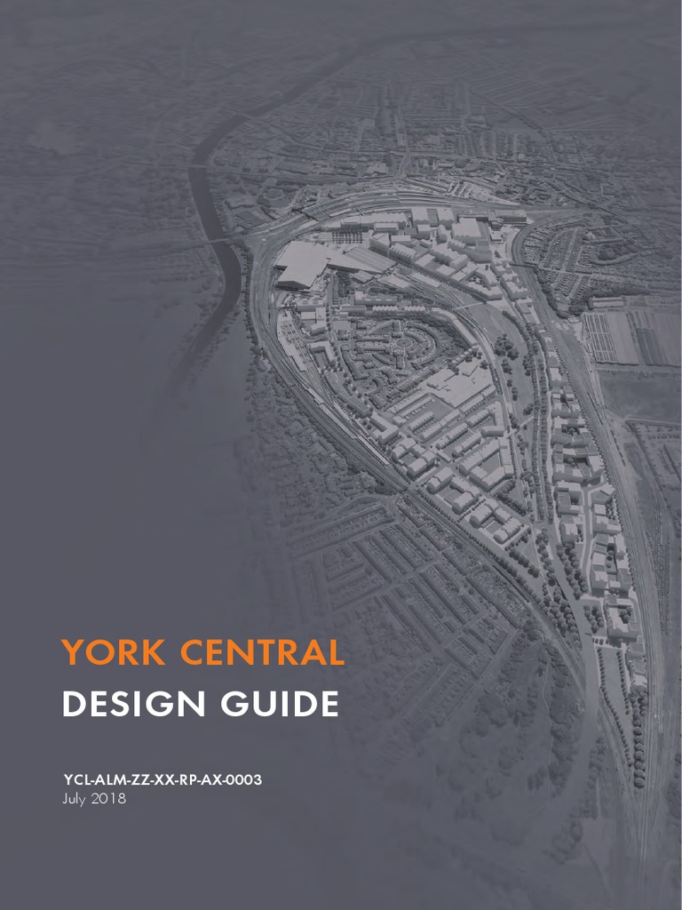 Draft York Central Design Guide PDF | PDF | Rail Transport | York