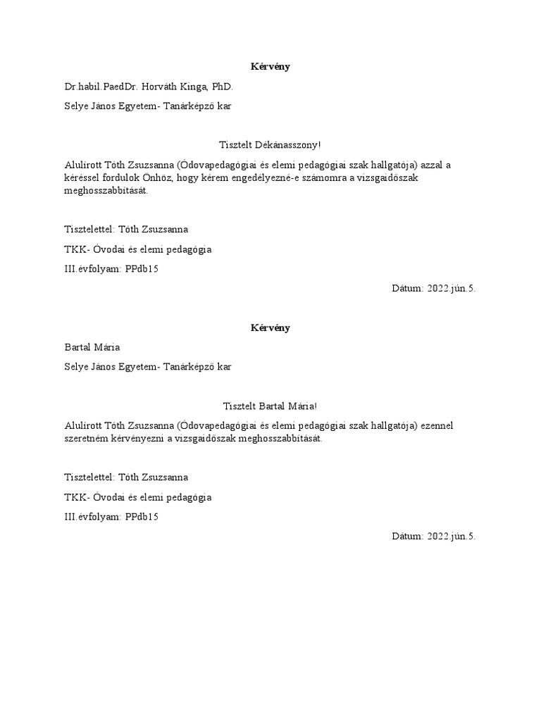 Kérvény - Vizsgaidőszak Hosszabbítás - Tóth - Zsuzsanna | PDF