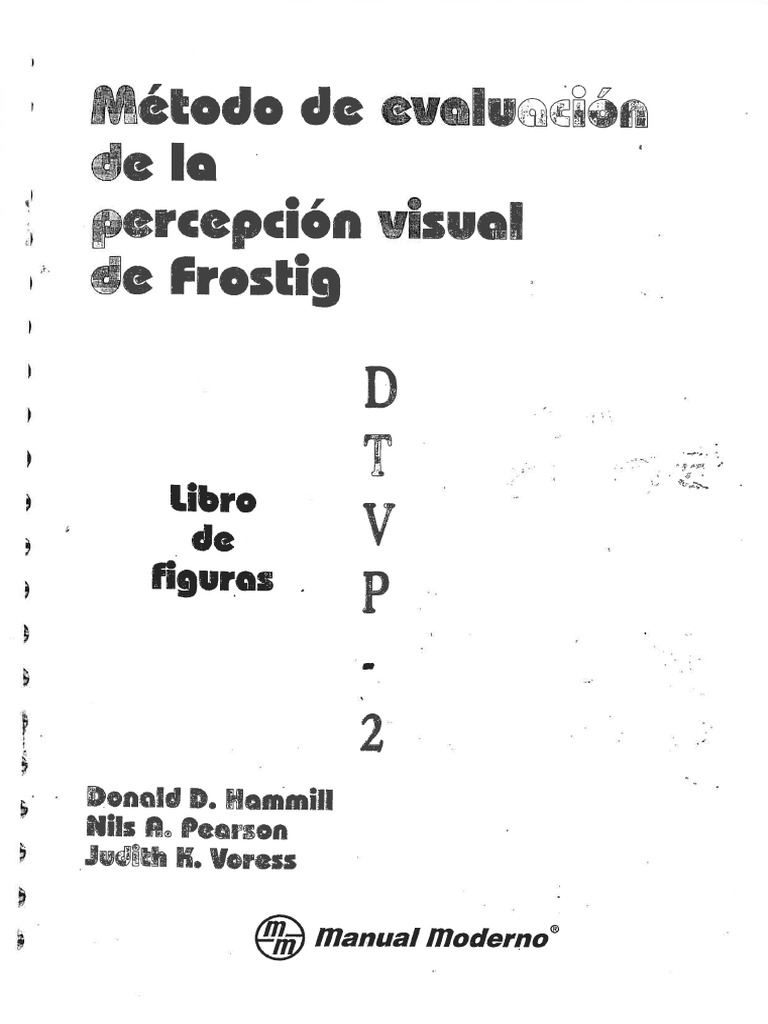 Libro de Figuras-Método Evaluación Percepción Visual Frostig DTVP-2 | PDF