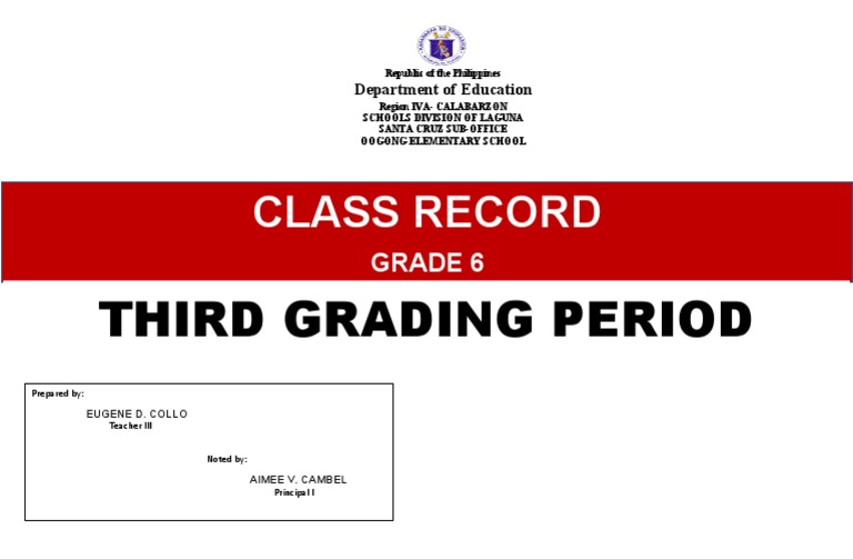 Third Grading Period Class Record for Grade 6 Students at Oogong ...