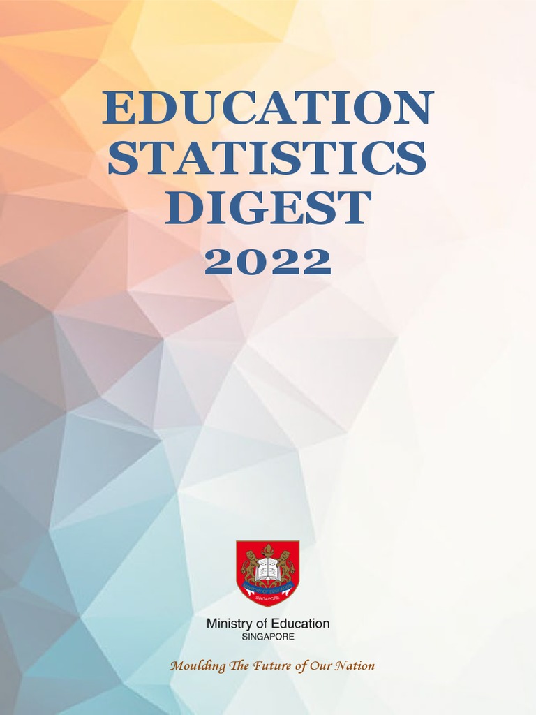 2022 MOE Education Digest | PDF | Diploma | University And College ...