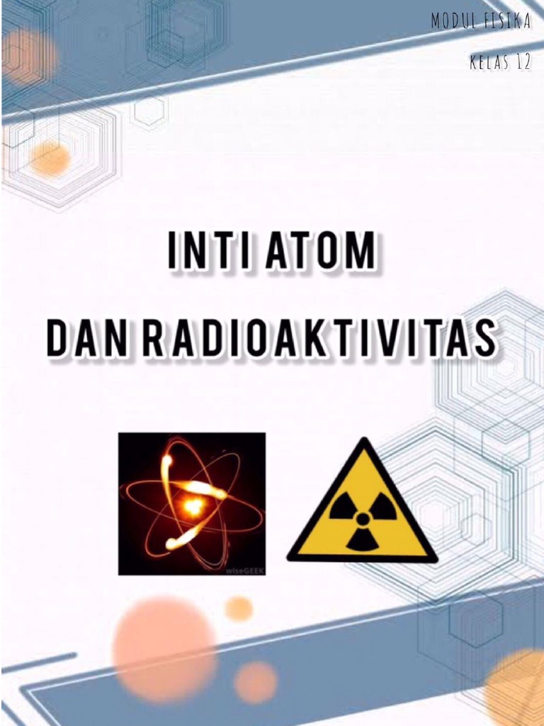 Inti Atom Dan Radioaktivitas | PDF
