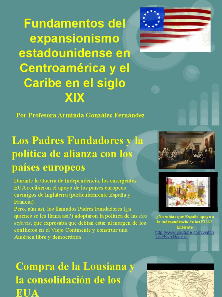 Fundamentos Del Expansionismo Estadounidense en El Siglo XIX Profesora ...