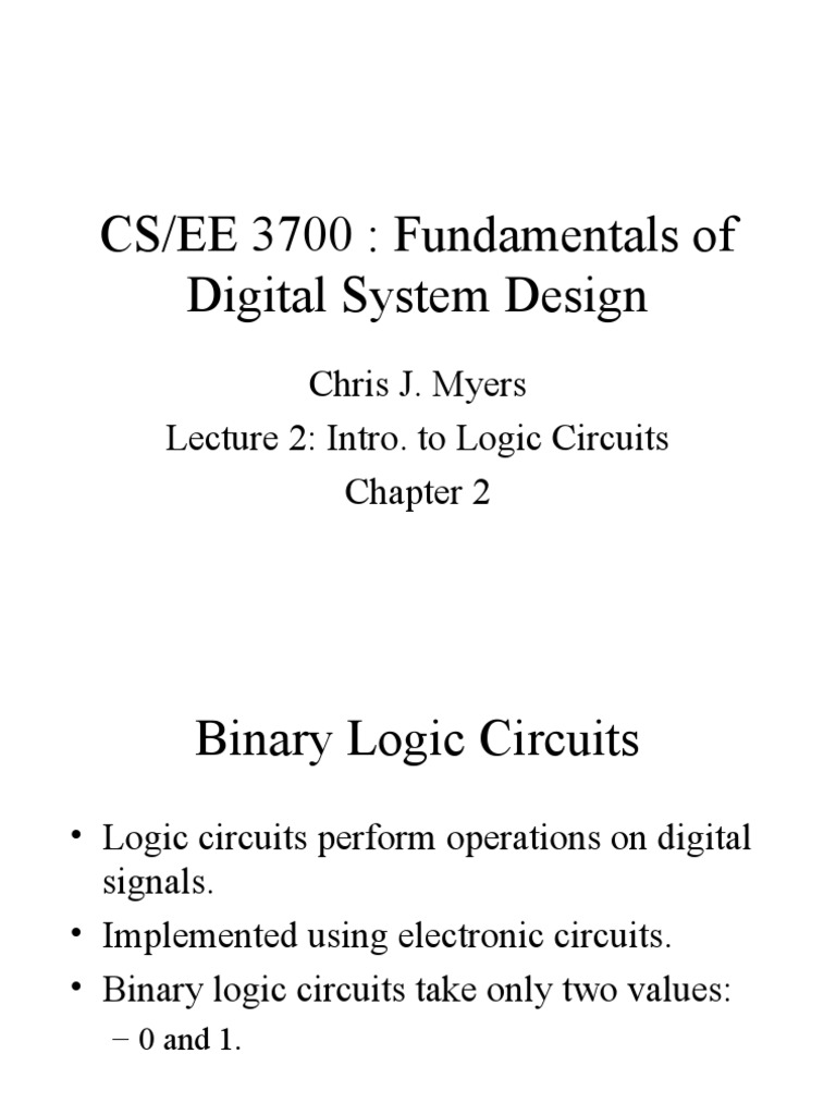 CS/EE 3700: Fundamentals of Digital System Design Chapter 2 | PDF | Vhdl | Logic Synthesis