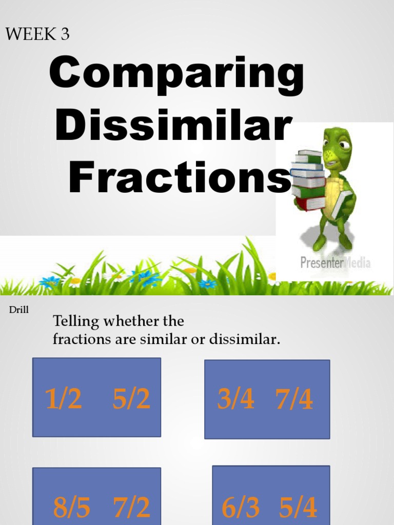Comparing Dissimilar Fractions Guide | PDF | Mathematical Concepts ...