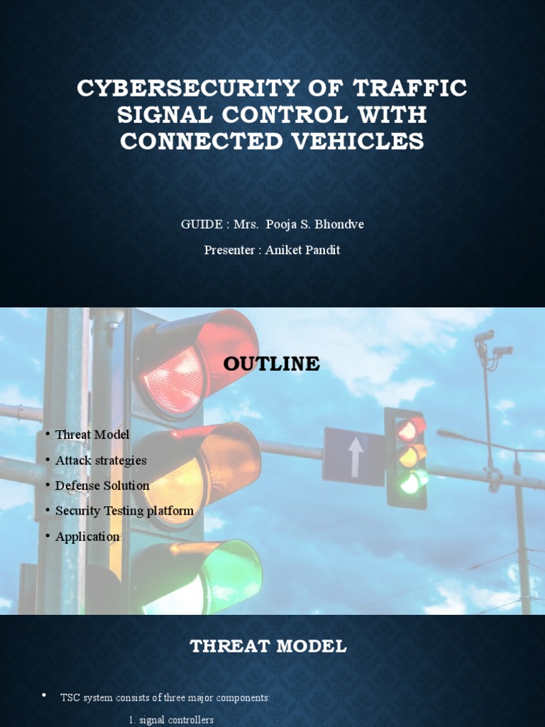 Cybersecurity of Traffic Signal Control With Connected Vehicles | PDF ...
