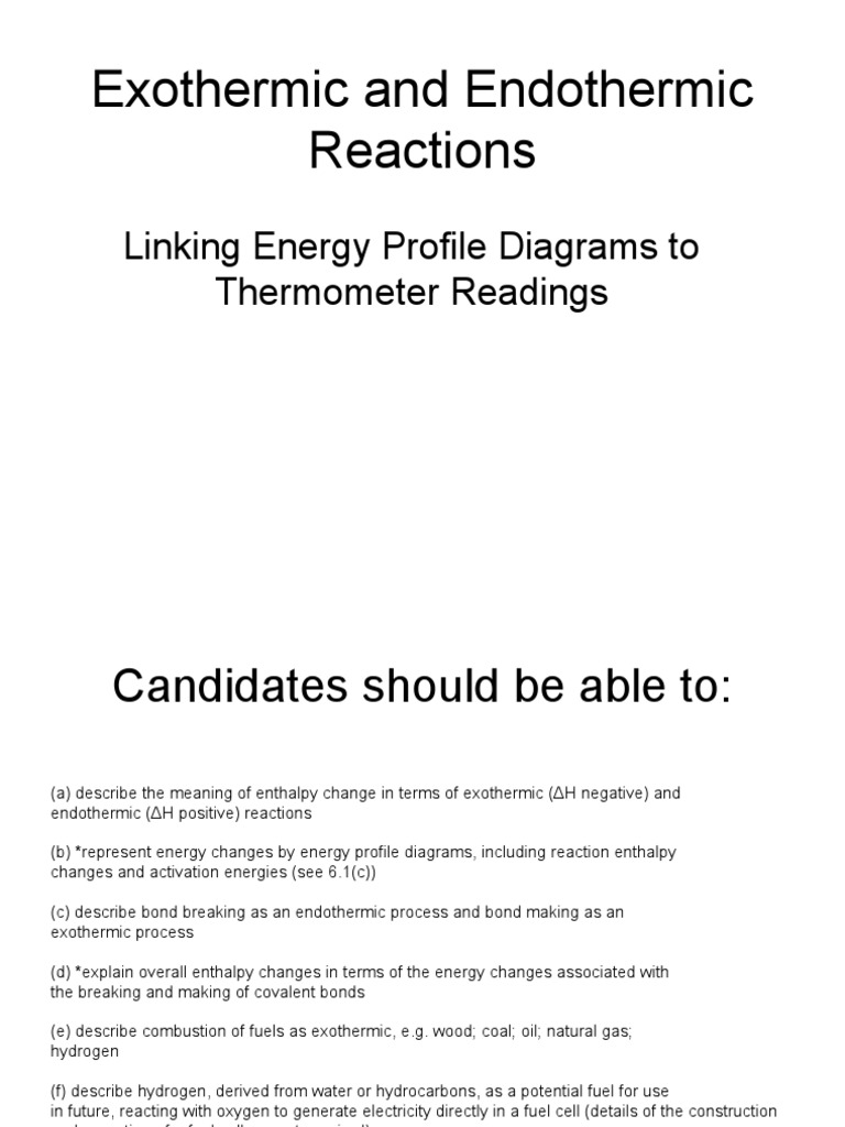 Exothermic and Endothermic Reactions: Linking Energy Profile Diagrams ...