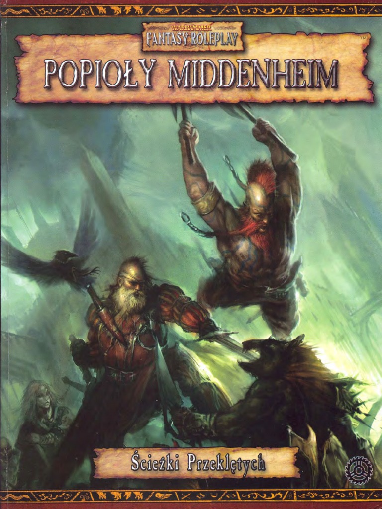 WFRP 2ed - Ścieżki Przeklętych Cz.1 - Popioly Middenheim | PDF