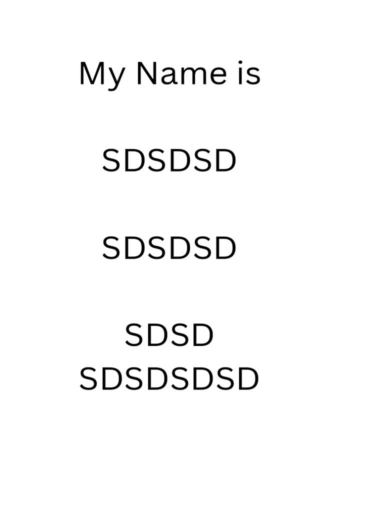 My Name Is SDSDSD SDSDSD SDSD SDSDSDSD PDF | PDF