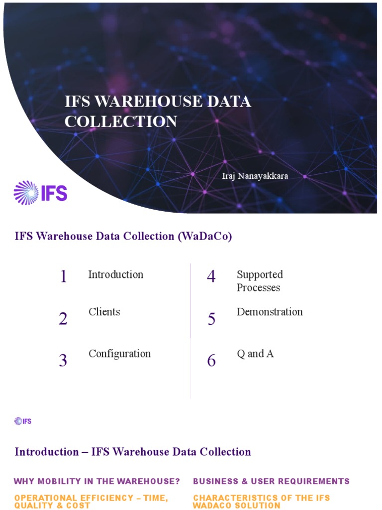 IFS Applications 10 - Warehouse Data Collection and Aurena Scan It Overview and Demo (Iraj ...