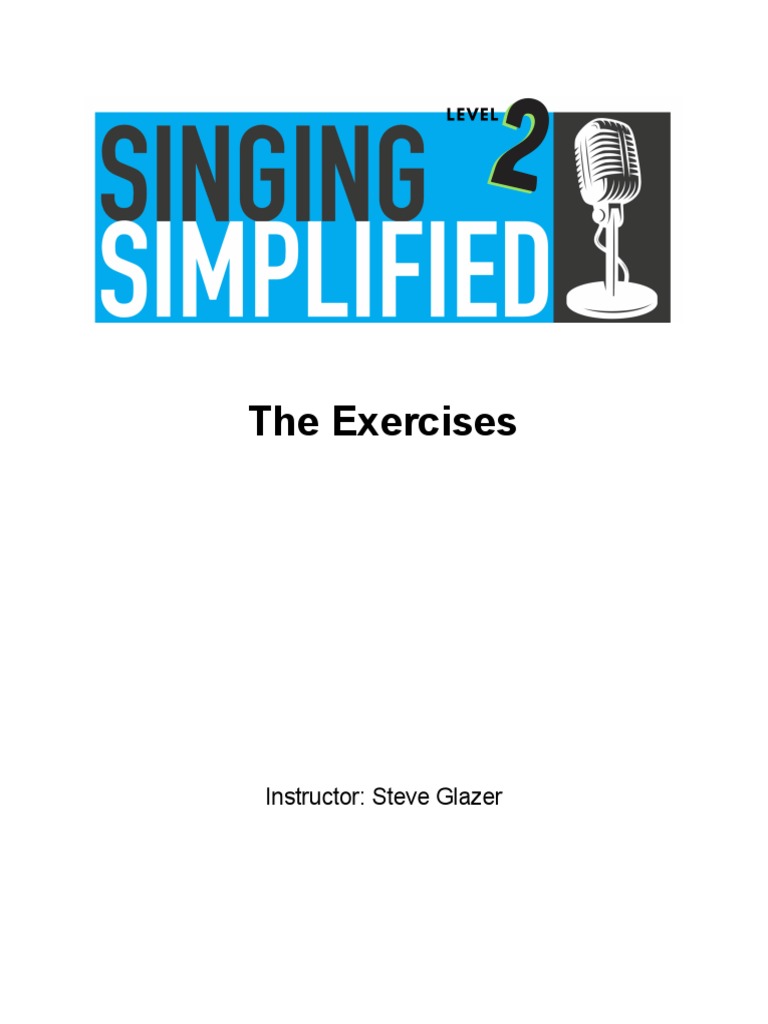 Singing Simplified 2 - The Exercises | PDF | Singing | Human Voice