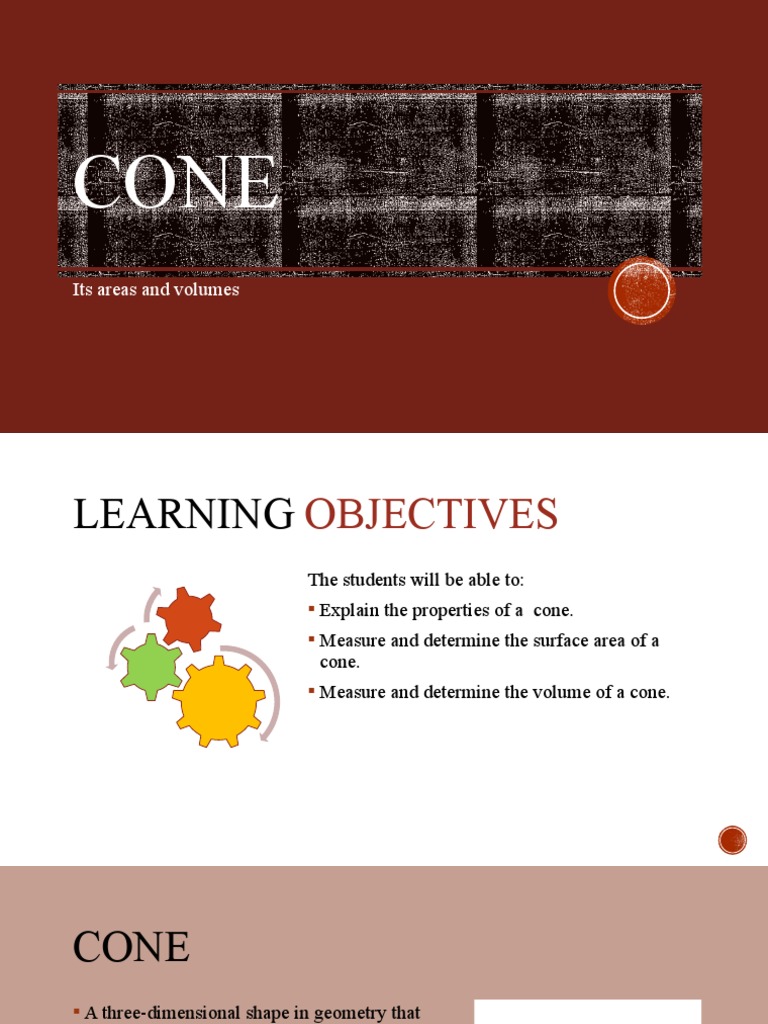 Cone Areas and Volumes Report | PDF | Manifold | Geometry