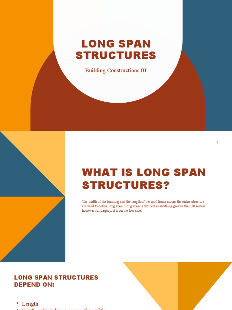Long Span Structures Study | PDF | Truss | Beam (Structure)