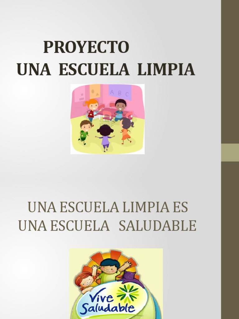 Proyecto Escuela Limpia | PDF | Residuos