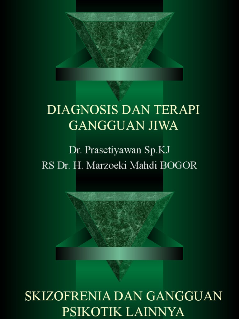 Diagnosis Dan Terapi Gangguan Jiwa | PDF